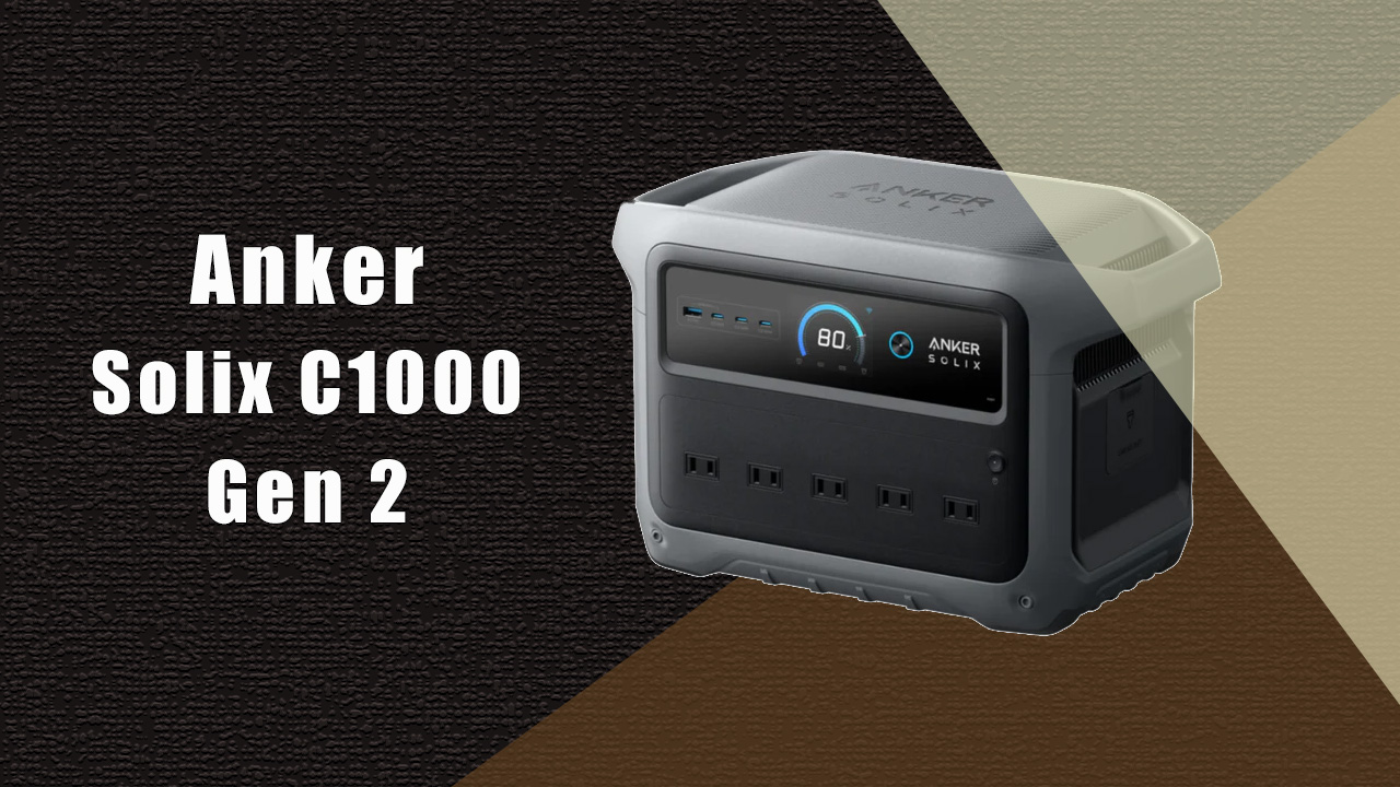 【徹底レビュー！Anker Solix C1000 Gen2】アンカーの大容量ポータブル電源 | ポータブル電源ナビ｜備えるアリーナ